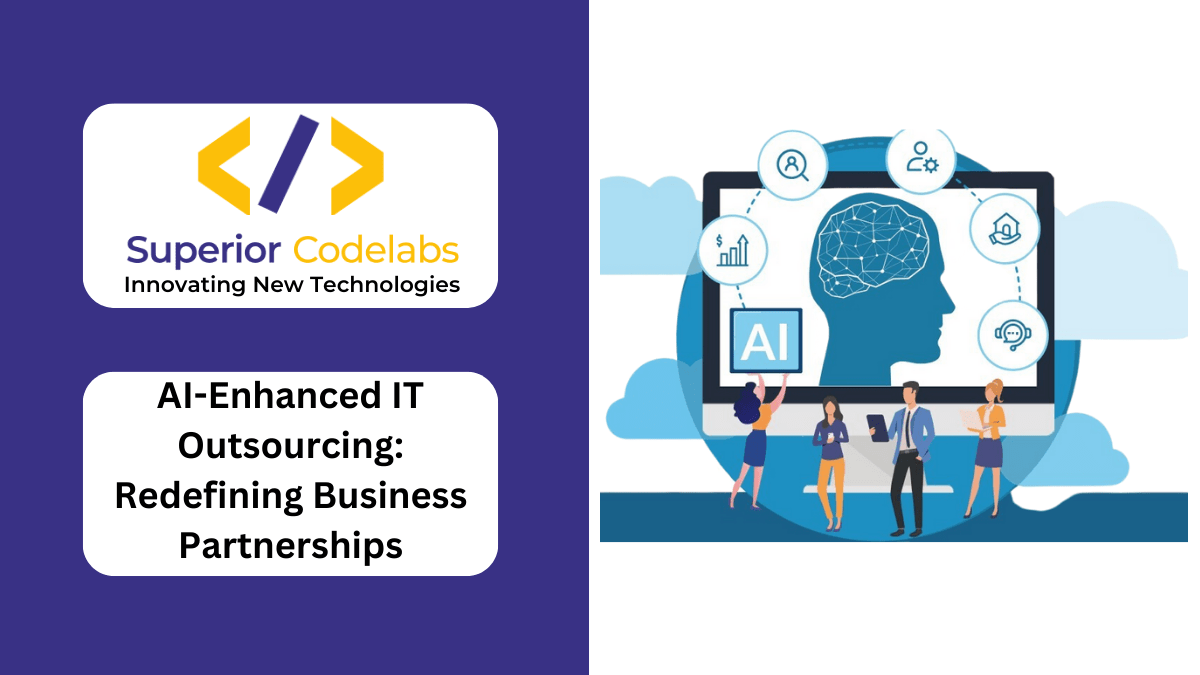 AI-Enhanced IT Outsourcing: Redefining Business Partnerships