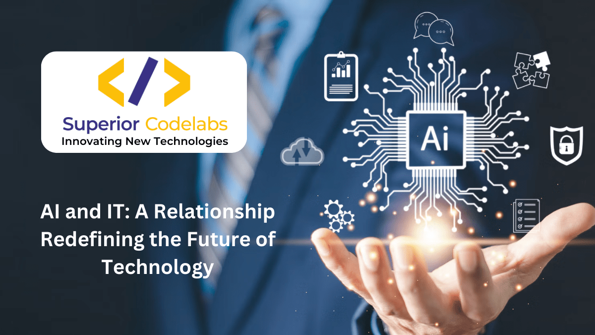 AI and IT: A Relationship Redefining the Future of Technology